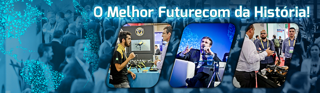 Futurecom 2018 | 15-18 Outubro / 15-18 October
